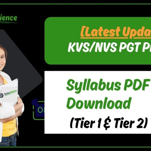 KVS NVS PGT Tier-I Syllabus PDF & Exam Pattern 2025: Detailed Topic-Wise Guide - TotheScience